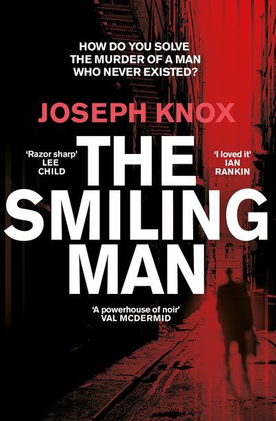 The Smiling Man - Poche - Joseph Knox - Achat Livre ou ebook | fnac