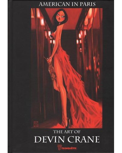 American in Paris - The Art of Devin Crane - cartonné - Devin Crane ...