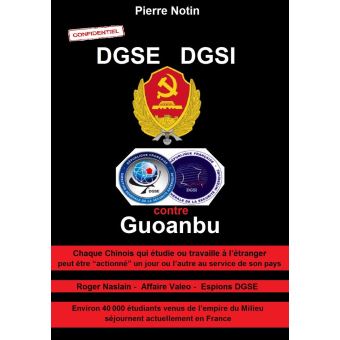 DGSE DGSi contre Guoanbu - ebook (ePub) - Pierre Notin - Achat ebook | fnac