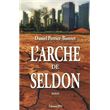L'arche de seldon - broché - Daniel Perrier-Bonnet - Achat Livre | fnac