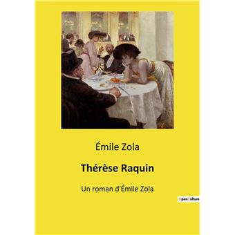 Thérèse Raquin - broché - Émile Zola, Livre tous les livres à la Fnac