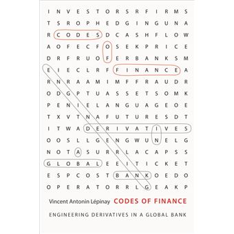 Codes of finance - relié - Vincent Ant Lépinay - Achat Livre ou ebook | fnac