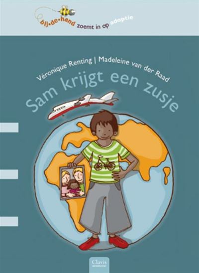Bijdehand - Sam krijgt een zusje - Véronique Bouet, Madeleine Van Der ...