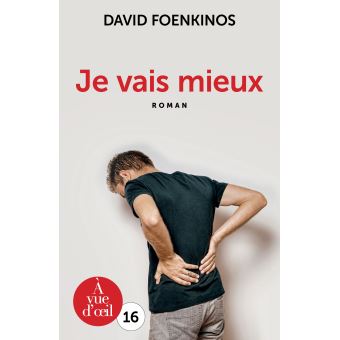 Je vais mieux Edition en gros caractères - broché - David Foenkinos - Achat Livre | fnac