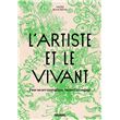 L'artiste et le vivant - Pour un art écologique, inclusif et - broché - Valérie Belmokhtar ...