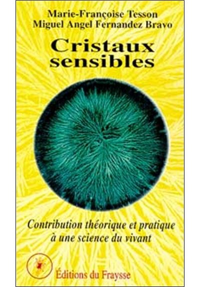 Cristaux sensibles - broché - M.F. Tesson, Marie-Francoise Tesson ...