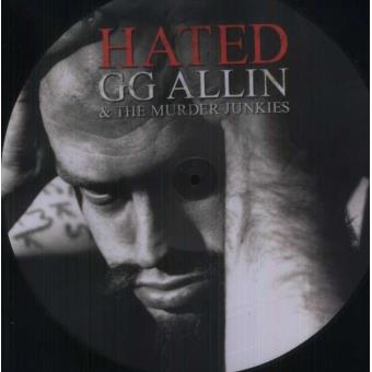 Hated - Inclus DVD Picture disc - GG Allin - Vinyle album - Achat ...