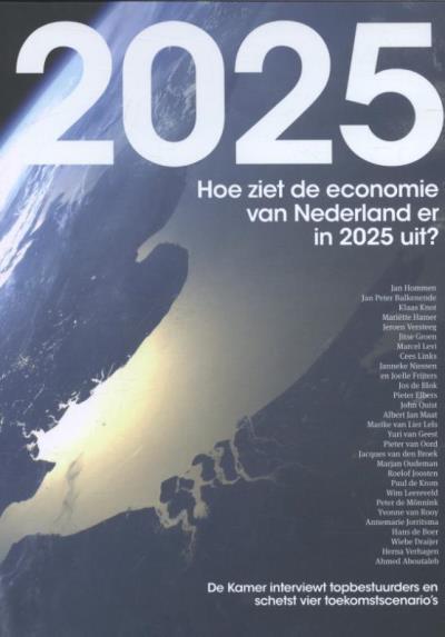 2025, hoe ziet de economie van Nederland er in 2025 uit - paperback ...