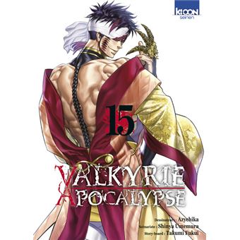 Valkyrie Apocalypse - Tome 15 - Valkyrie Apocalypse - Takumi Fukui ...