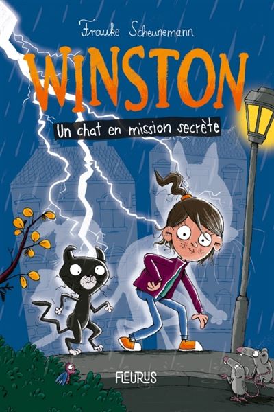 Winston - Tome 1 - Winston - un chat en mission secrète - Frauke ...