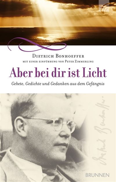 Dietrich Bonhoeffer Texte Und Gebete