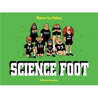 Science Foot - Science foot - Pierre La Police - broché - Achat Livre ...