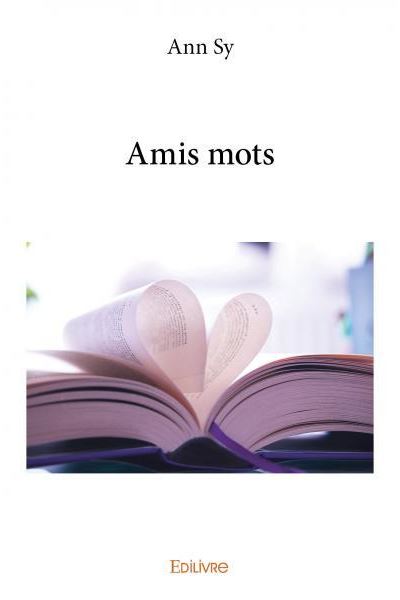Amis mots - broché - Ann Sy - Achat Livre ou ebook | fnac