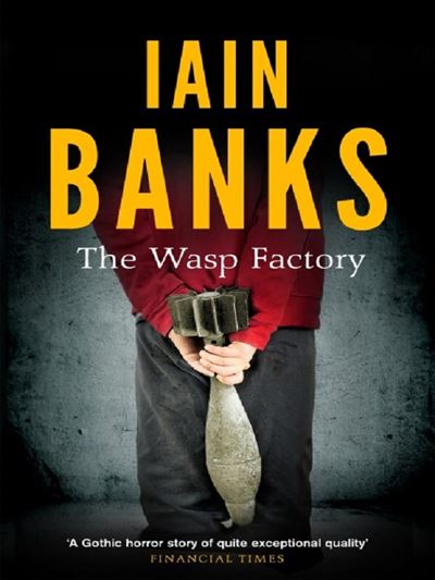 The wasp factory - Poche - Iain M. Banks - Achat Livre ou ebook | fnac