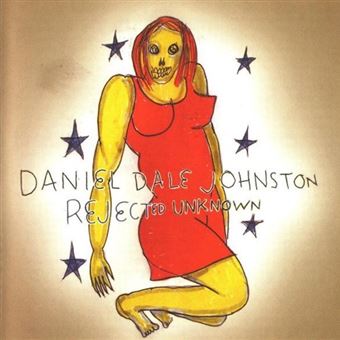 Rejected Unknown - Daniel Johnston - Vinyle album - Achat & prix | fnac