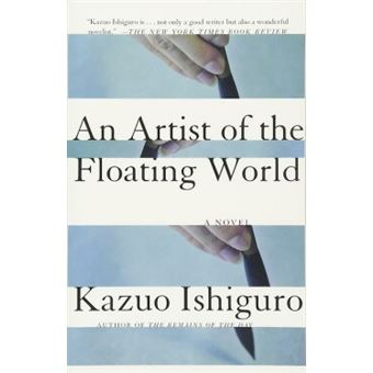 ARTIST OF THE FLOATING WORLD - broché - Kazuo Ishiguro - Achat Livre ou ...