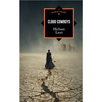 Cloud cowboys - broché - Hicham Lasri - Achat Livre ou ebook | fnac