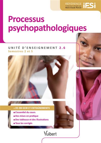 Diplôme d'État infirmier - UE 2.6 Processus psychopathologiques ... Diplôme d'État infirmier - UE 2.6 Processus psychopathologiques ...
