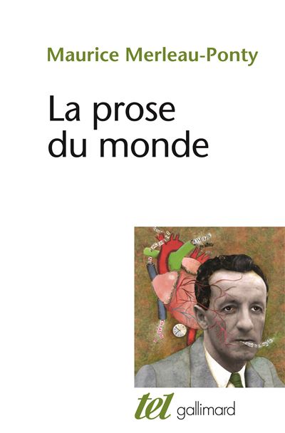 La prose du monde - Maurice Merleau-Ponty - Achat Livre | fnac