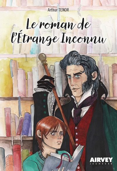 Le roman de l'étrange inconnu - broché - Arthur Ténor - Achat Livre | fnac