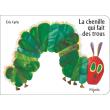 Chenille qui fait trous album cartonné - cartonné - Eric Carle, Livre ...