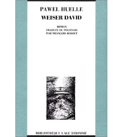 Weiser David - François Rosset, Pawel Huelle - Achat Livre | fnac