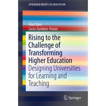 Rising to the challenge of transforming higher education - Poche - Alan ...