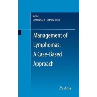Management of lymphoma A case-based approach - Poche - Collectif ...