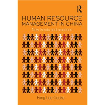 Human Resource Management in China New Trends and Practices - ebook ...
