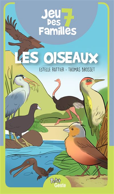 Jeu des 7 familles les oiseaux - Boîte ou accessoire - Estelle Rattier ...