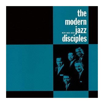 Modern jazz disciples/shm - Modern Jazz Disciples - CD album - Achat ...