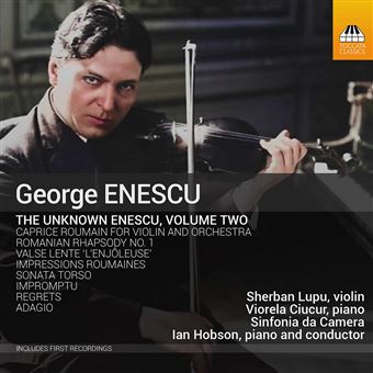 Les Inconnus de Georges Enesco Volume 2 - George Enesco - CD album ...