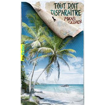Tout doit disparaître - Poche - Mikaël Ollivier - Achat Livre | fnac