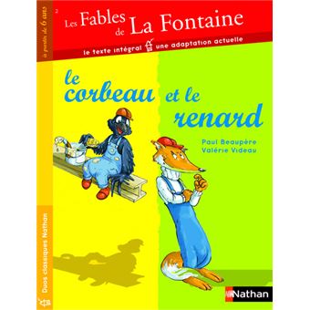 Corbeau et le renard - broché - Paul Beaupère, Valérie Videau - Achat ...