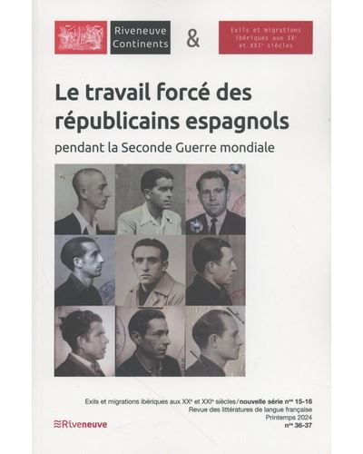 Le Travail forcé des républicains espagnols pendant la Seconde Guerre ...