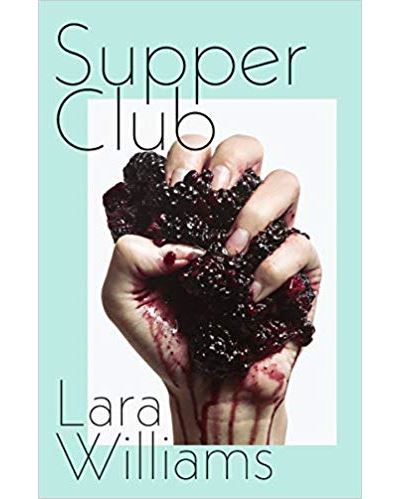Supper Club - broché - Lara Williams - Achat Livre | fnac