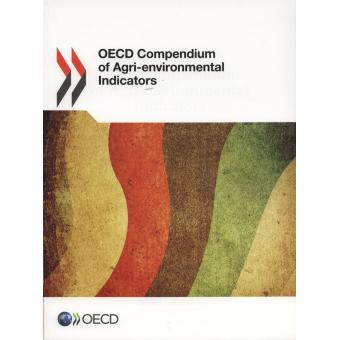 OECD compendium of agri-environmental indicators - broché - Collectif ...