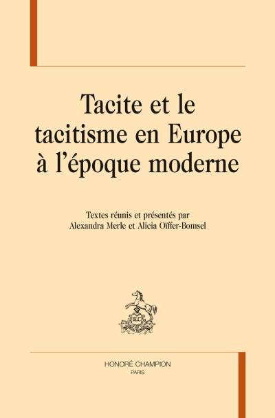 Tacite et le tacitisme en Europe à l'époque moderne - relié - Alexandra ...