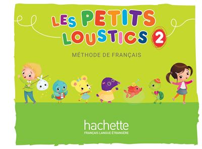 Les Petits Loustics 2 - Livre de l'élève Livre de l'élève - broché - Hugues Denisot - Achat ...