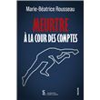 Meurtre à la Cour des comptes - broché - Marie-Beatrice Rousseau ...