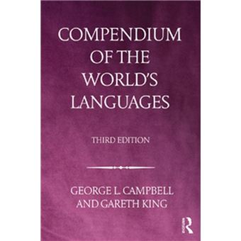 Compendium of the World's Languages - ebook (ePub) - George L. Campbell ...