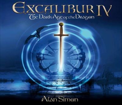 Excalibur IV The Dark Age of the Dragon - Alan Simon - CD album - Achat ...