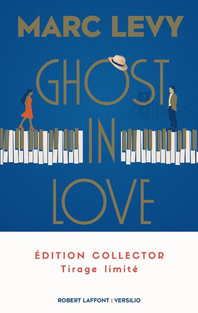 Ghost in love - Edition collector - broché - Marc Levy, Livre tous les ...