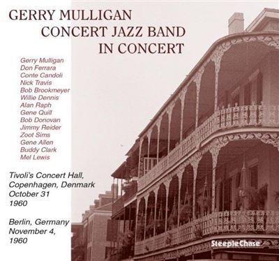 In Concert Berlin 1960 - Gerry Mulligan - Don Ferrara - CD album ...