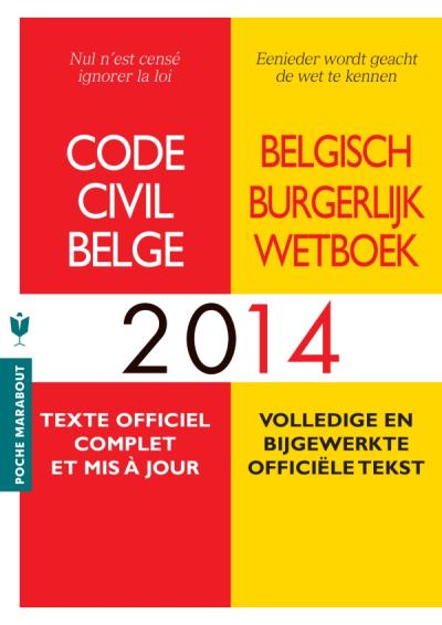 Code civil belge 2014 Edition 2014 - Edition bilingue français ...