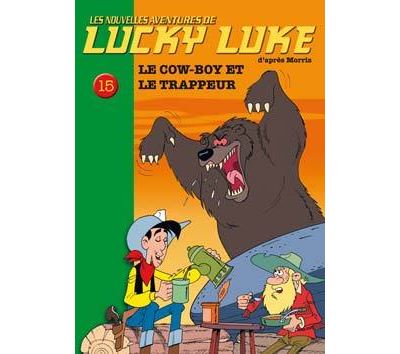 Lucky Luke - Tome 15 - Lucky Luke 15 - Le cow-boy et le trappeur ...
