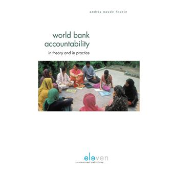 World bank accountability - in theory and in practice - cartonné ...