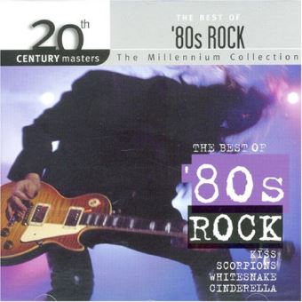 20th century masters best of 80's rock millennium collection - Compilation Metal - CD album ...