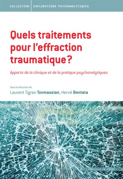 Quels traitements pour l'effraction traumatique ? Apports de la ...