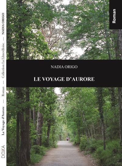 Le voyage d'Aurore - roman - broché - Nadia Origo - Achat Livre | fnac
